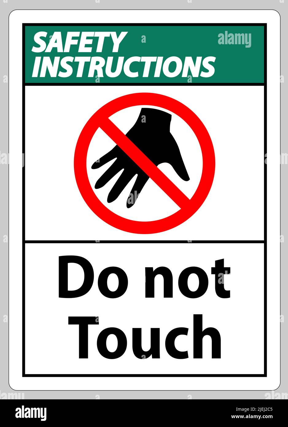 Safety instructions sign do not touch and please do not touch Stock ...