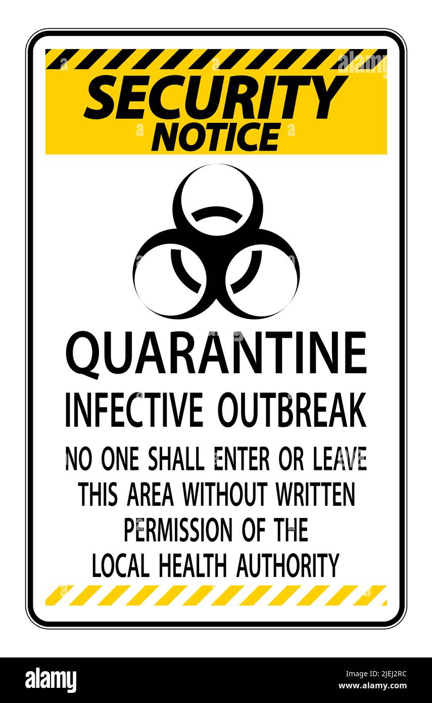 Security Notice Quarantine Infective Outbreak Sign Isolate on ...