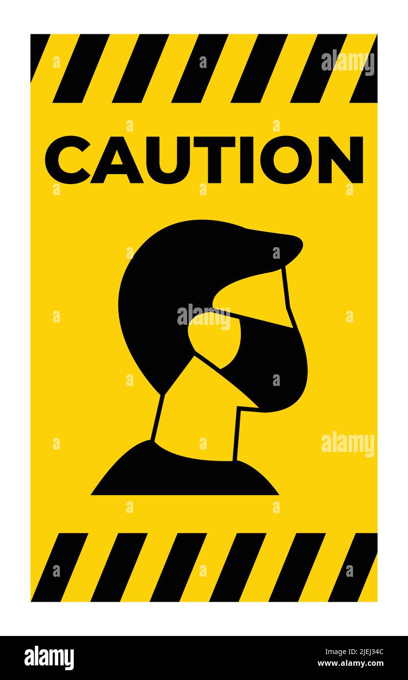 Caution For Your Safety And Others Mask At All Times Stock Vector Image ...