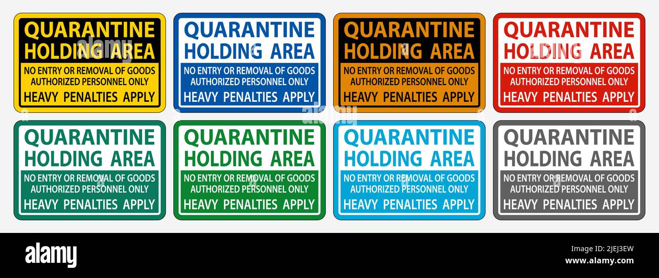 Quarantine Holding Area Sign Isolate On White Background,Vector ...