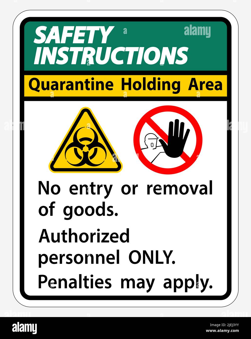Safety Instructions Quarantine Holding Area Sign Isolated On White ...