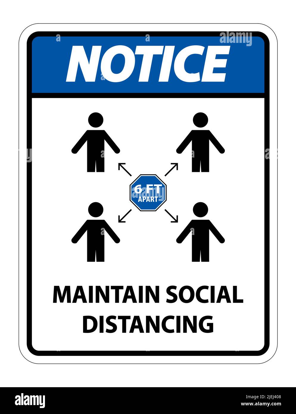 Notice Maintain social distancing, stay 6ft apart sign,coronavirus ...