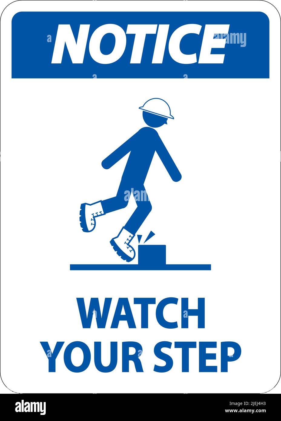 Notice Watch Your Step Sign On White Background Stock Vector Image ...