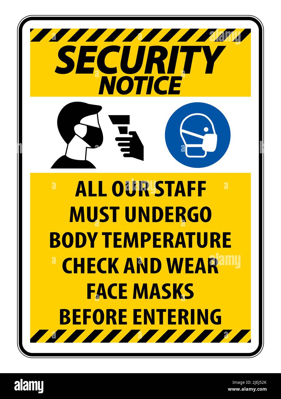 Security Notice Staff Must Undergo Temperature Check Sign on white ...