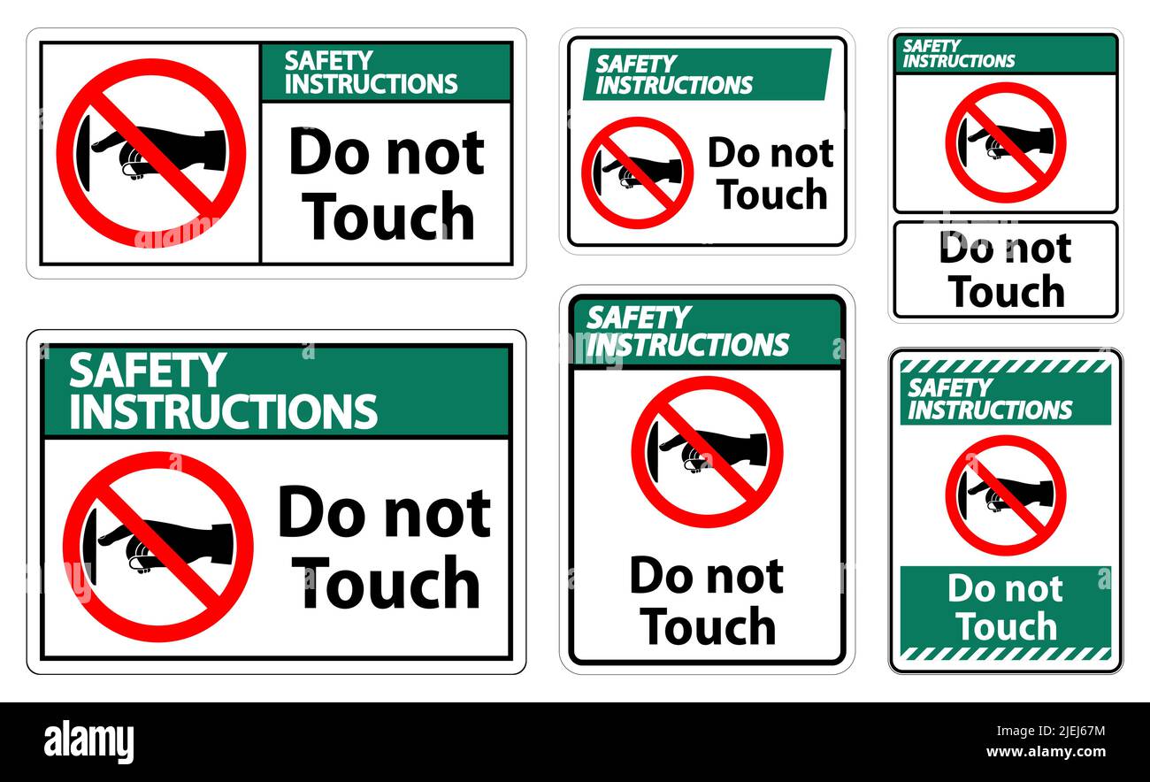 Safety Instructions do not touch sign label on transparent background ...
