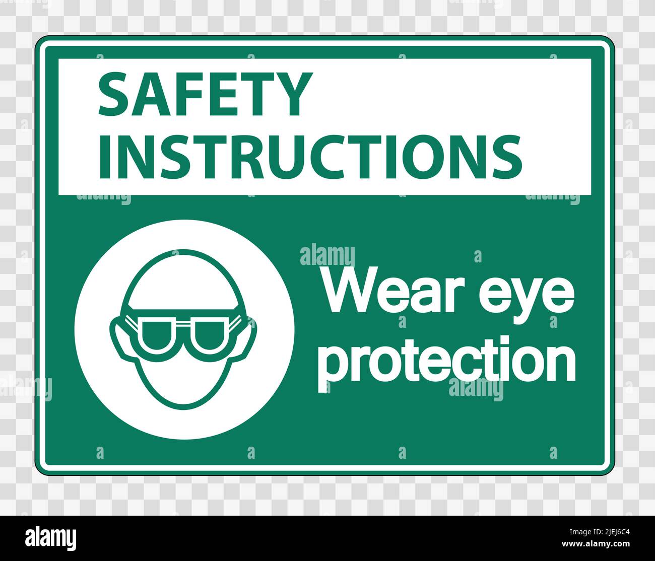 Safety instructions Wear eye protection on transparent background ...
