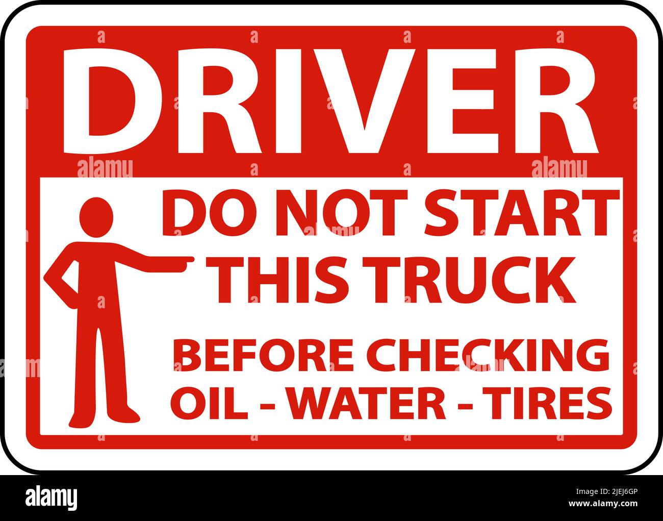 Do Not Start Truck Checklist Label Sign On White Background Stock ...