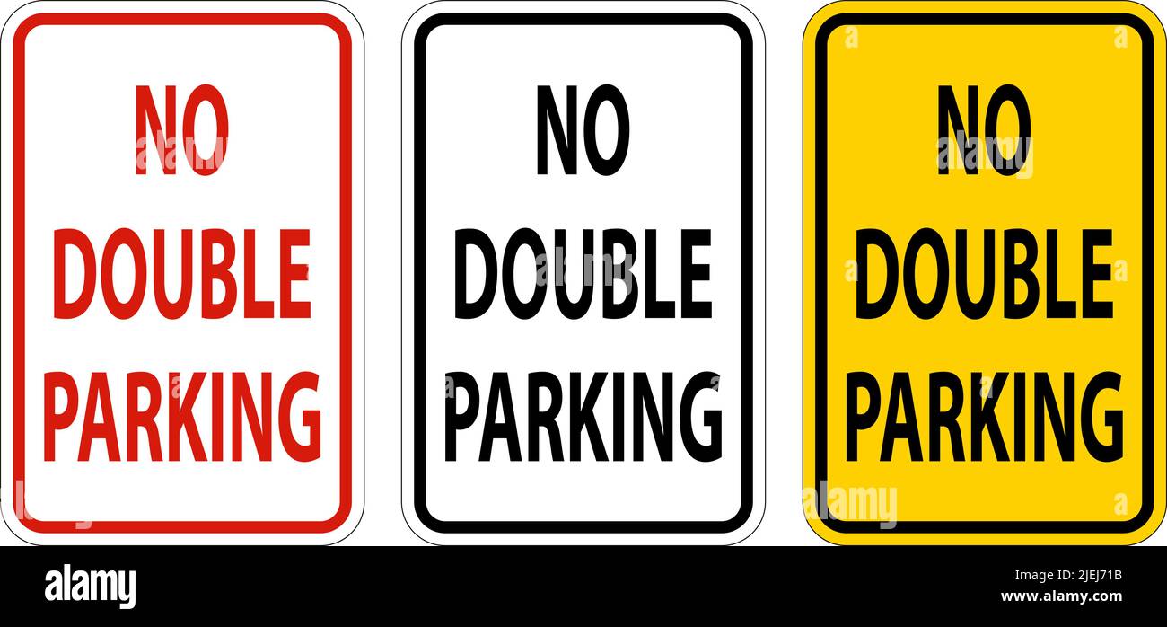 No Double Parking Sign On White Background Stock Vector Image & Art - Alamy