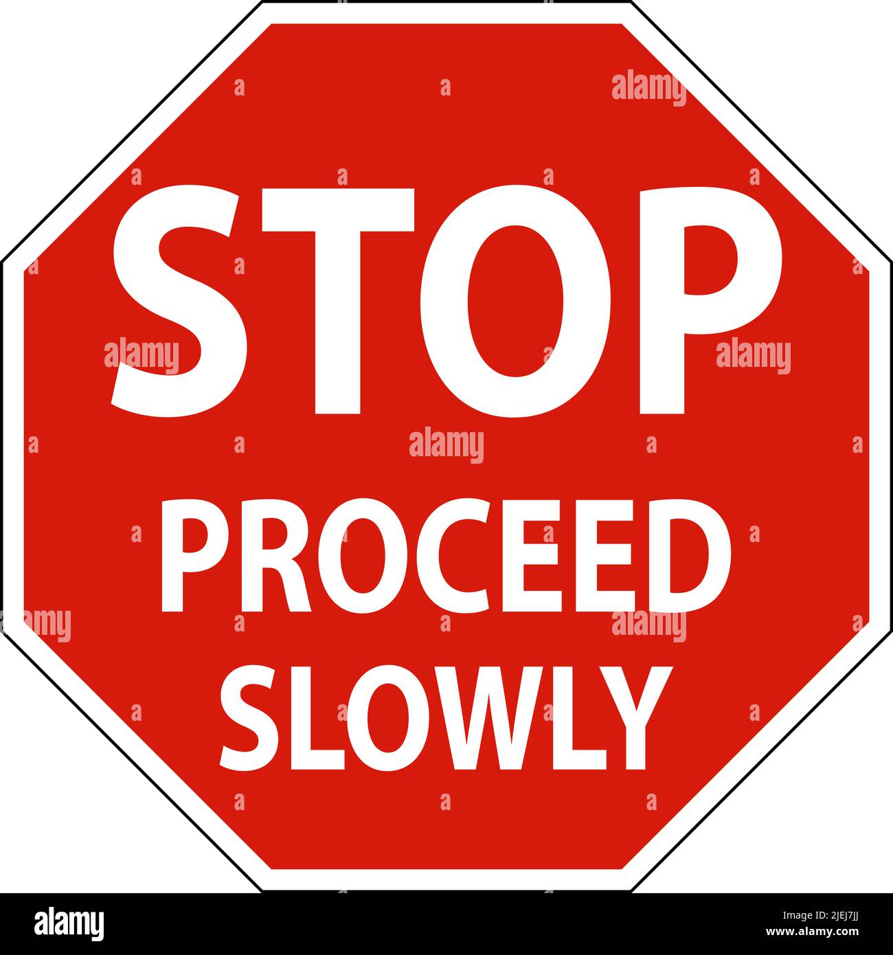 Stop Proceed Slowly Sign On White Background Stock Vector Image & Art ...