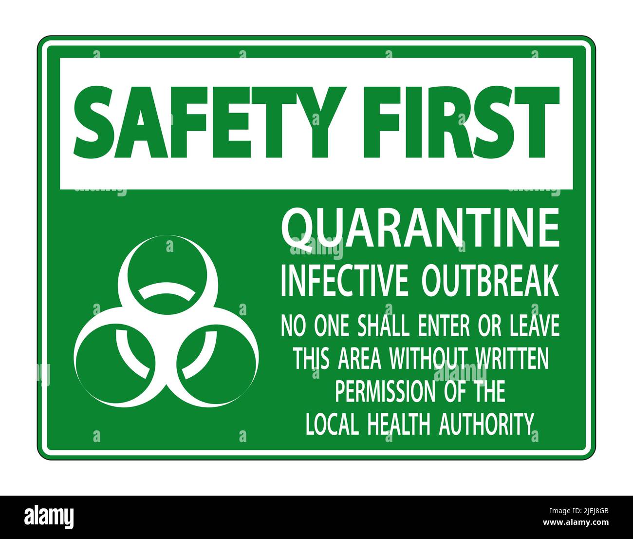 Safety First Quarantine Infective Outbreak Sign Isolate on transparent ...