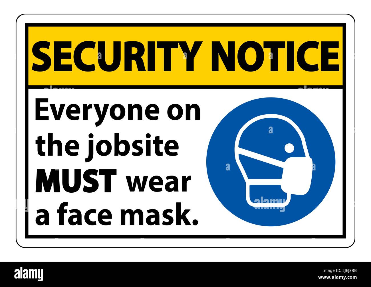 Security Notice Wear A Face Mask Sign Isolate On White Background Stock ...