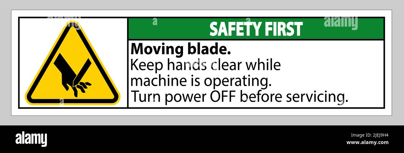 Safety First Moving blade Symbol Sign Isolate on White Background Stock ...