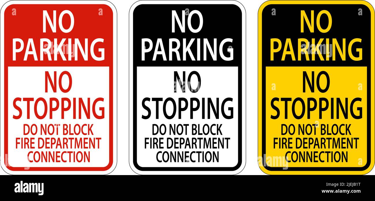 No Parking Do Not Block Fire Department Connection Sign Stock Vector ...