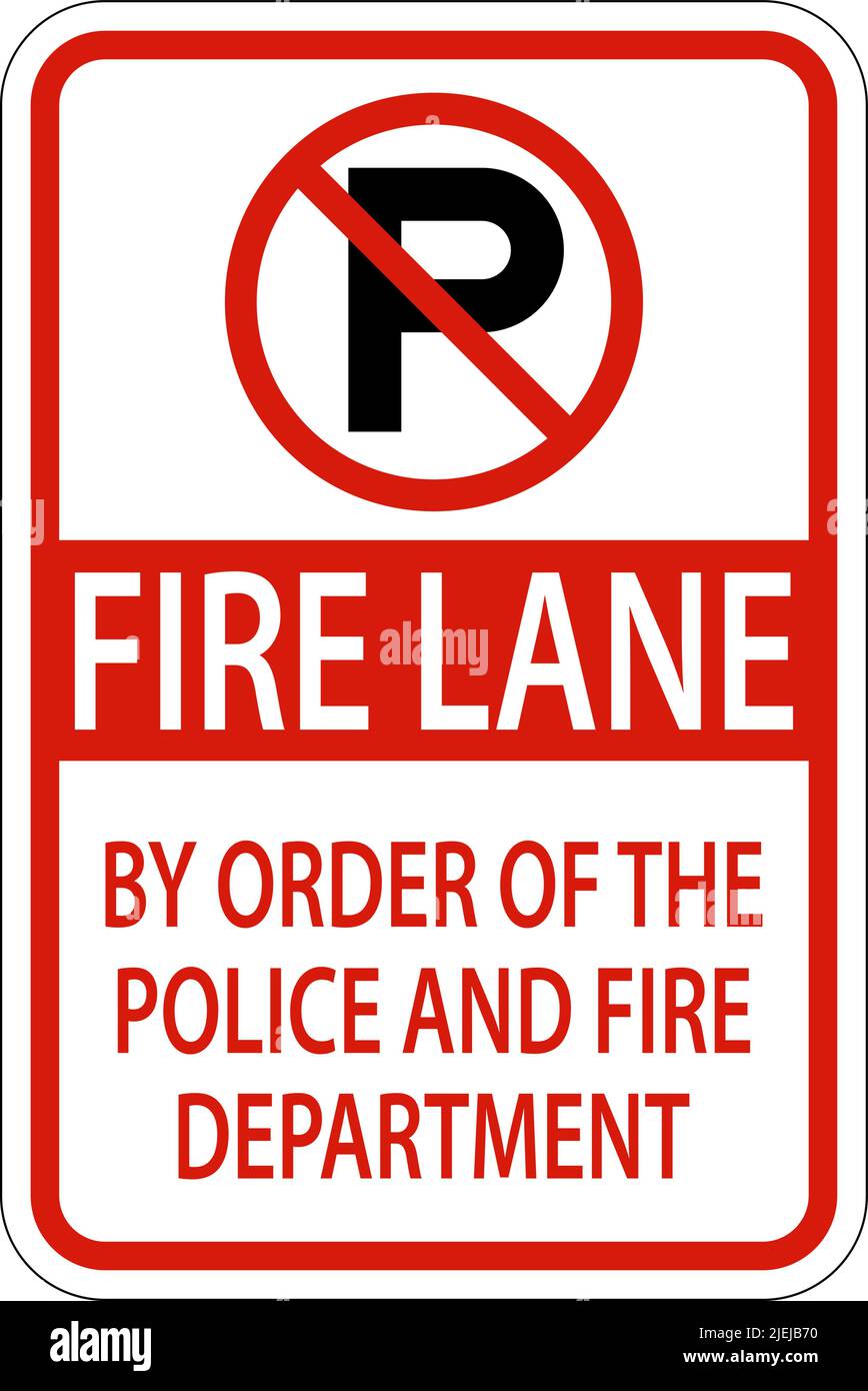 Fire Lane Sign On White Background Stock Vector Image & Art - Alamy
