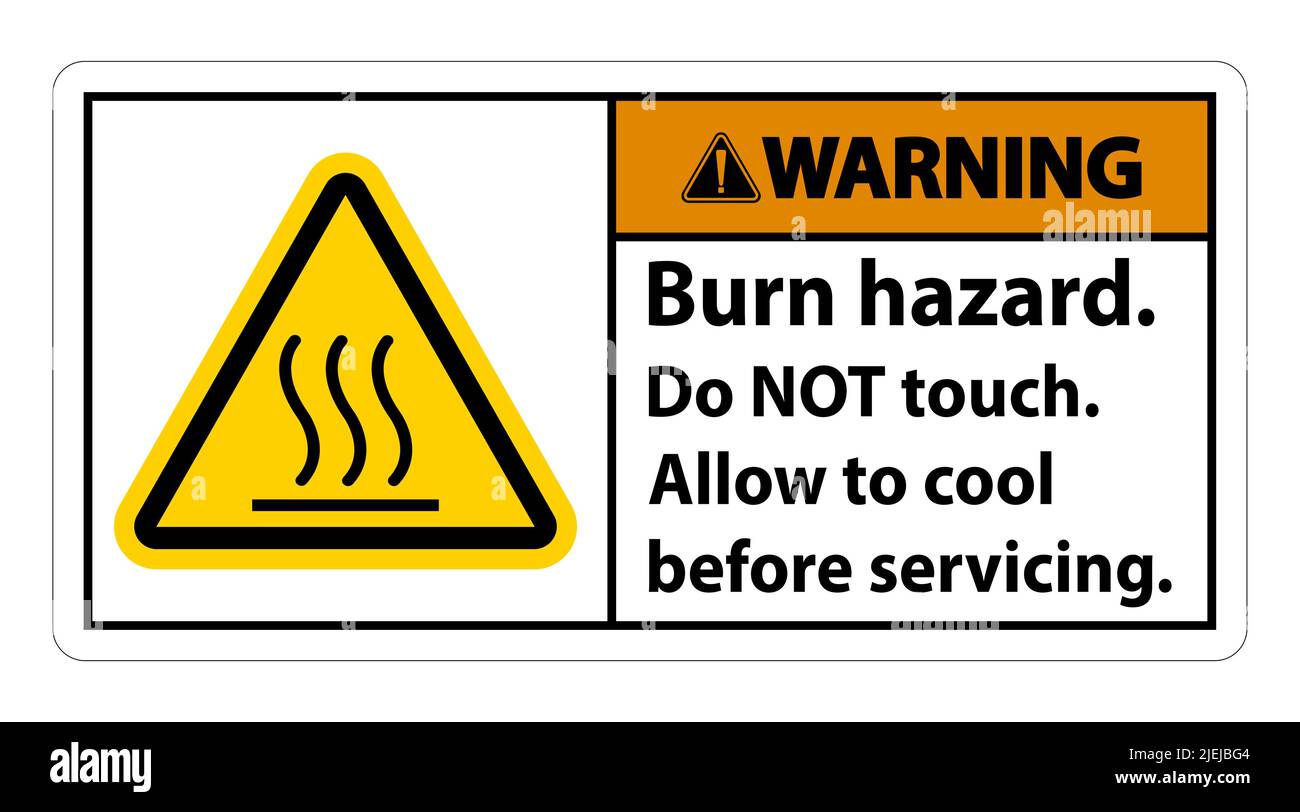 Warning Burn hazard safety,Do not touch label Sign on white background ...