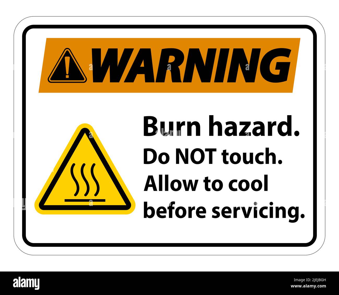 Warning Burn hazard safety,Do not touch label Sign on white background ...