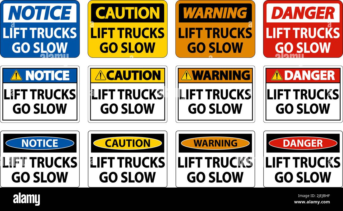 Caution Lift Trucks Go Slow Sign On White Background Stock Vector Image ...