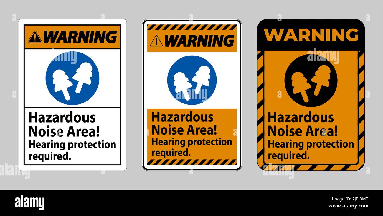 Warning Sign Hazardous Noise Area, Hearing Protection Required Stock ...