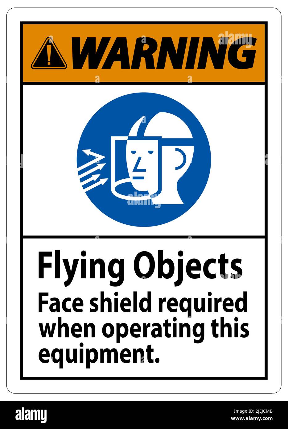 Warning Sign Flying Objects, Face Shield Required When Operating This ...