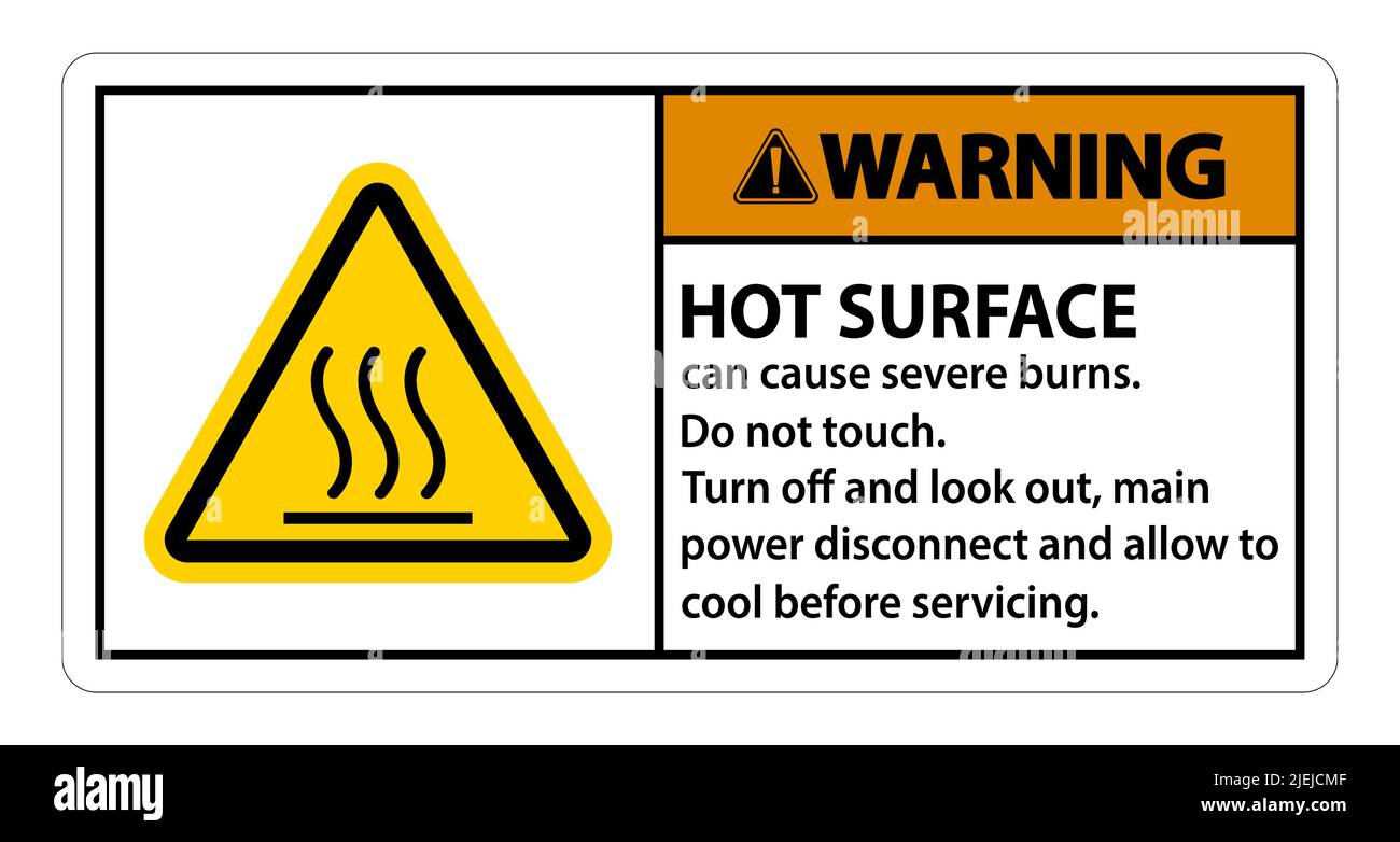 Warning hot surface sign hi-res stock photography and images - Alamy