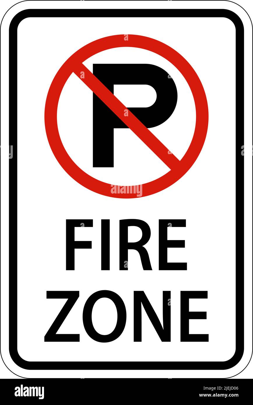 No Parking Fire Zone Sign On White Background Stock Vector Image & Art ...