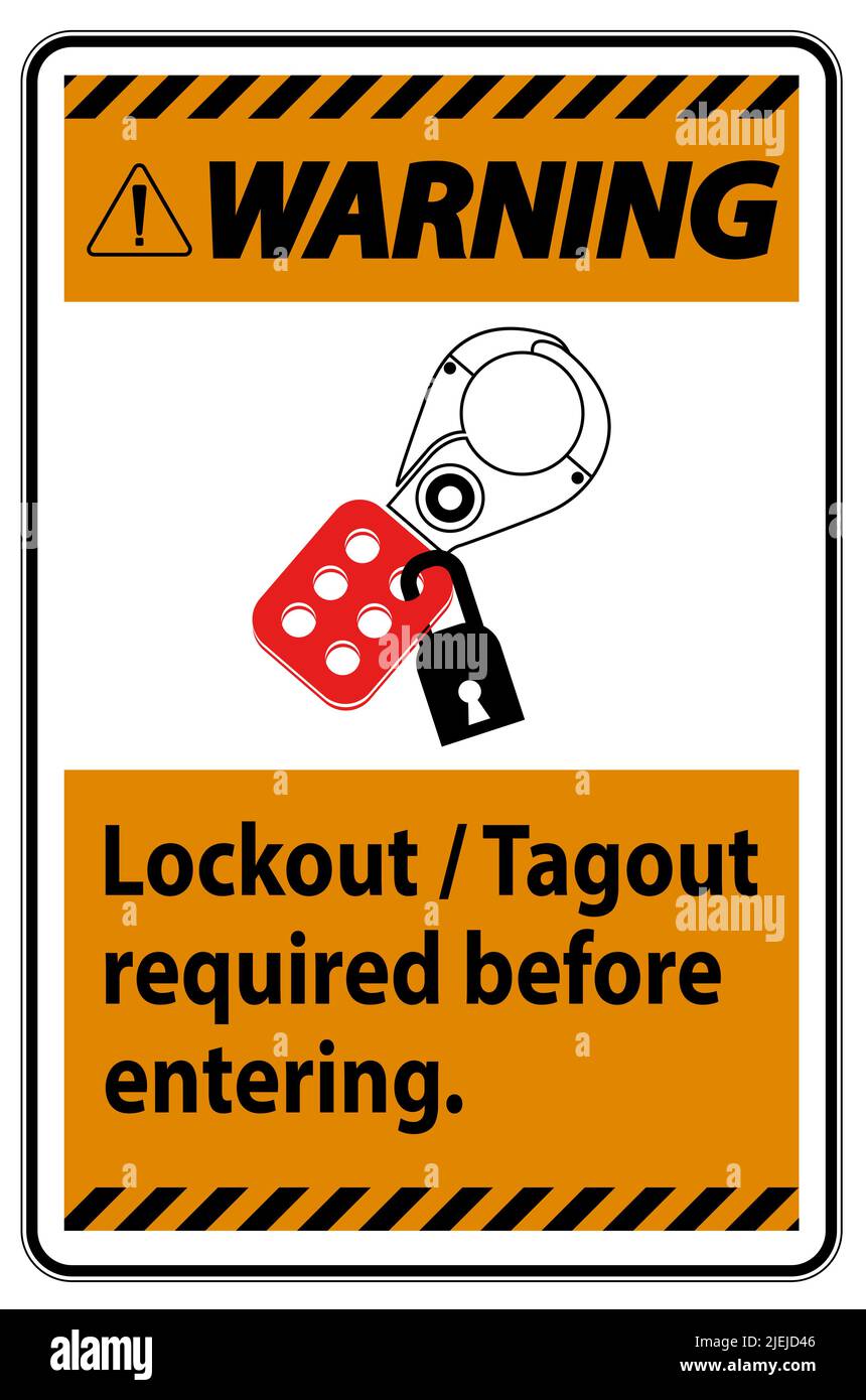 Warning Sign Lockout ,Tagout Required Before Entering Stock Vector ...