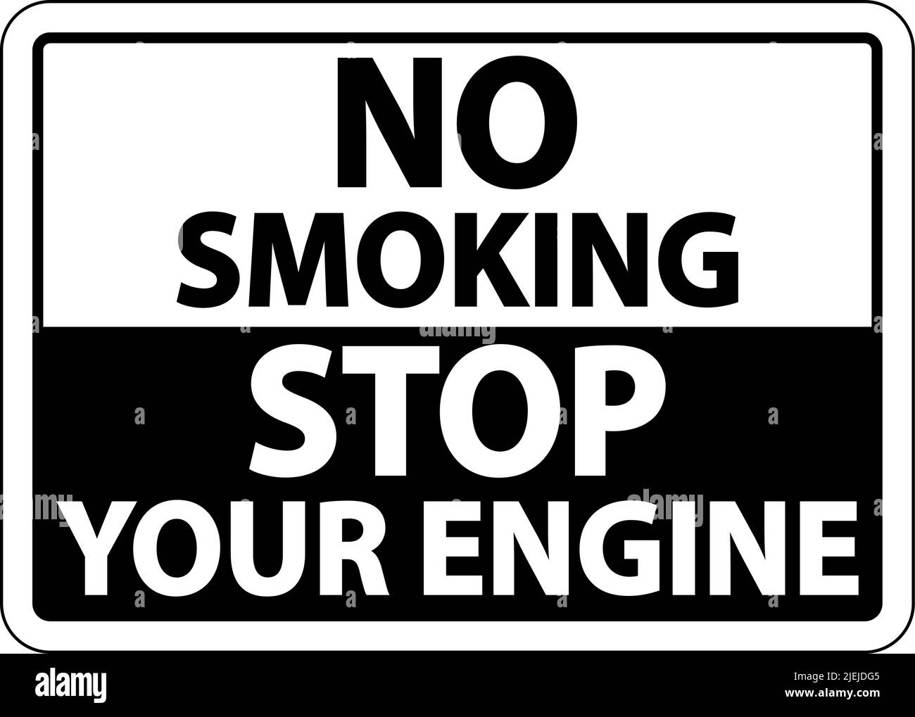 No Smoking Stop Your Engine Sign On White Background Stock Vector Image ...