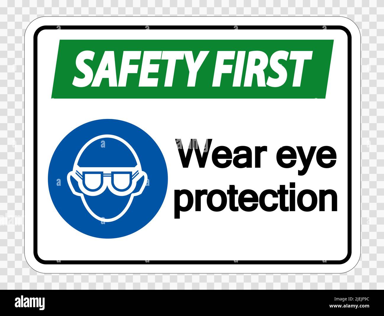 Safety first Wear eye protection on transparent background,vector ...