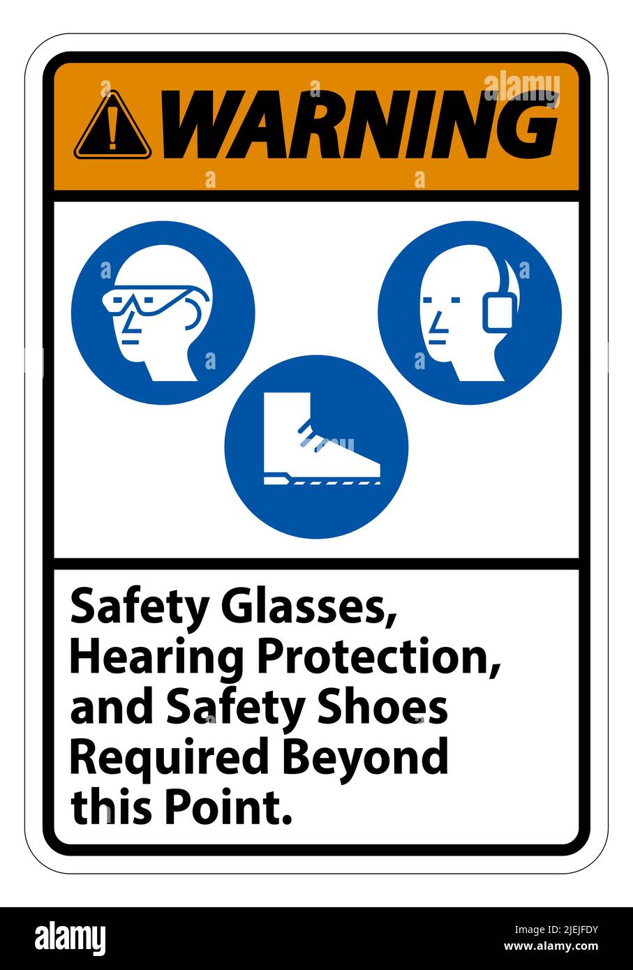 Warning Sign Safety Glasses Hearing Protection And Safety Shoes