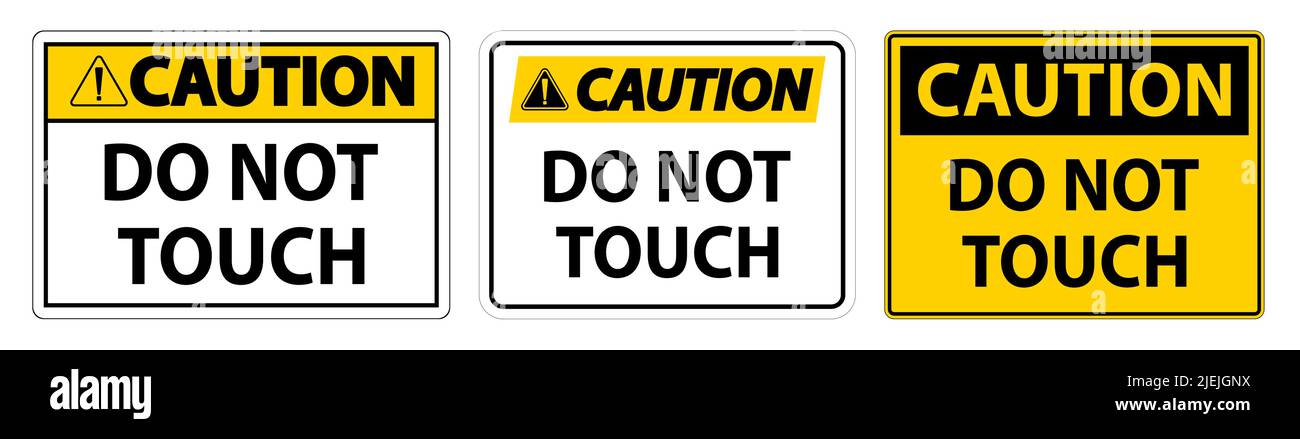 Caution sign do not touch and please do not touch Stock Vector Image ...