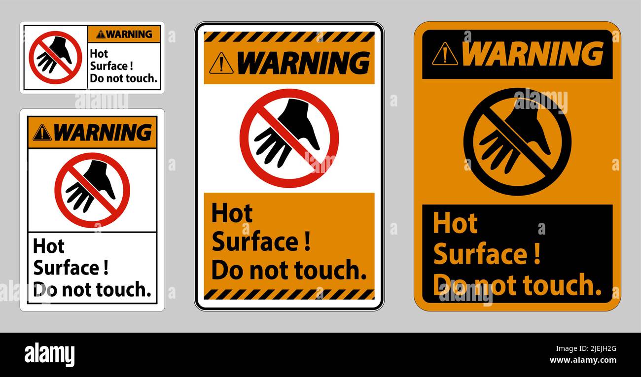 Warning Sign Hot Surface Do Not Touch On White Background Stock Vector ...