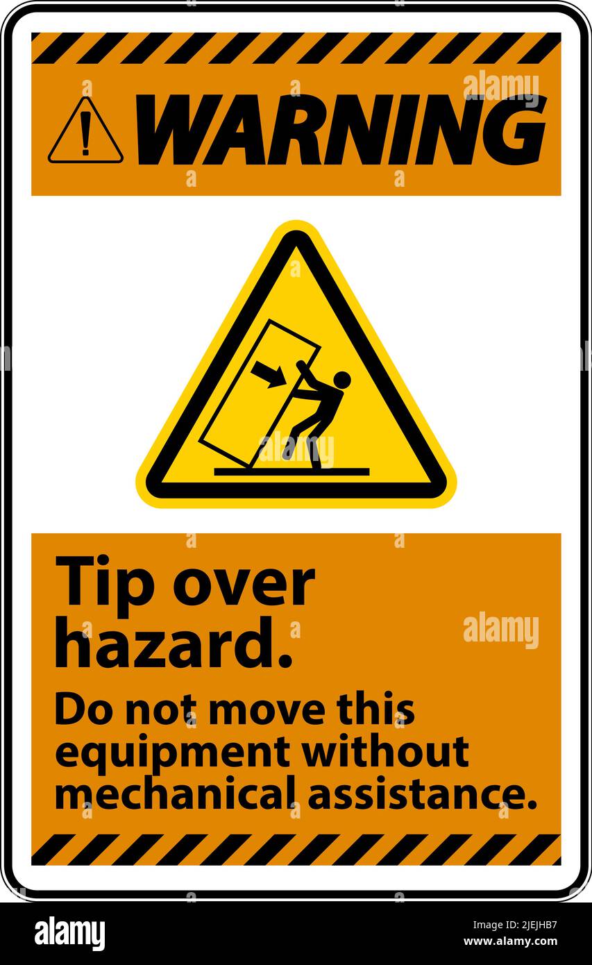 Warning Tip Over Hazard Do Not Move Label On White Background Stock ...