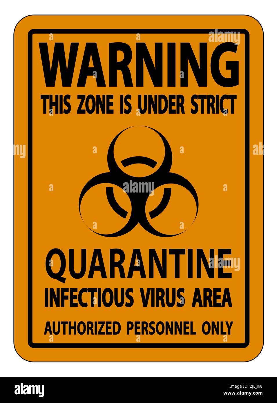 Warning Quarantine Infectious Virus Area Sign Isolate On White ...