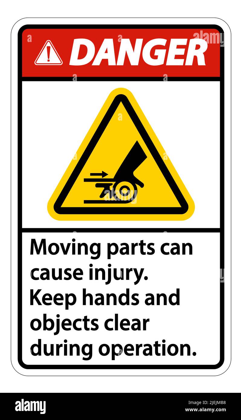 Danger Moving parts can cause injury sign on white background Stock ...
