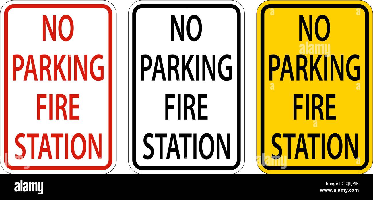 No Parking Fire Station Sign On White Background Stock Vector Image ...