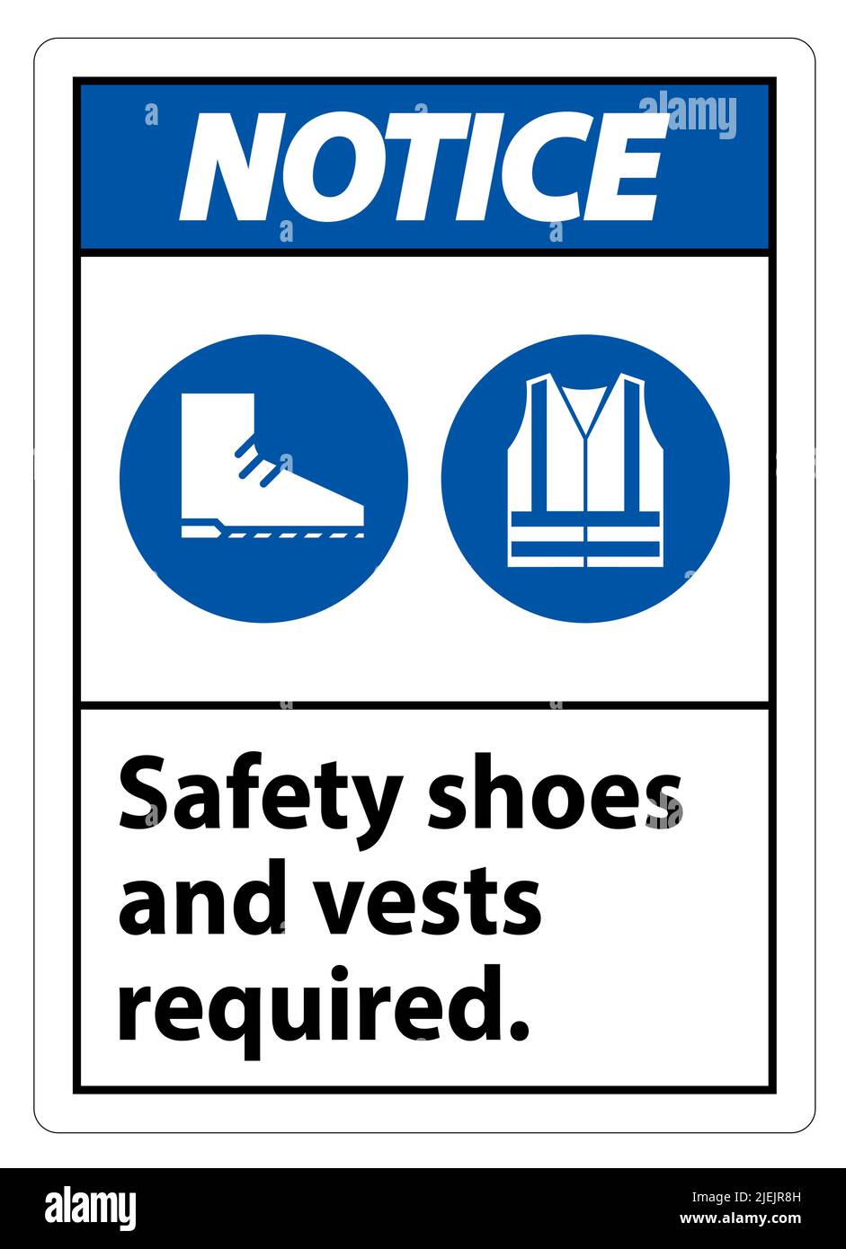 Notice Sign Safety Shoes And Vest Required With PPE Symbols on White ...