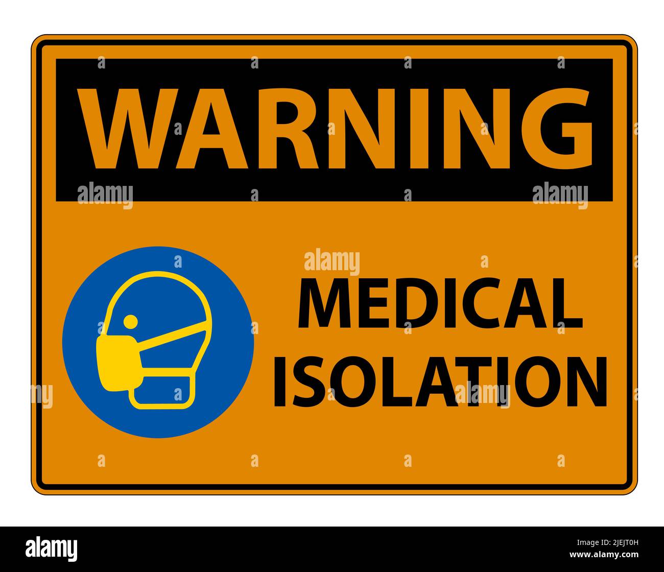 Warning Medical Isolation Sign Isolate On White Background,Vector ...