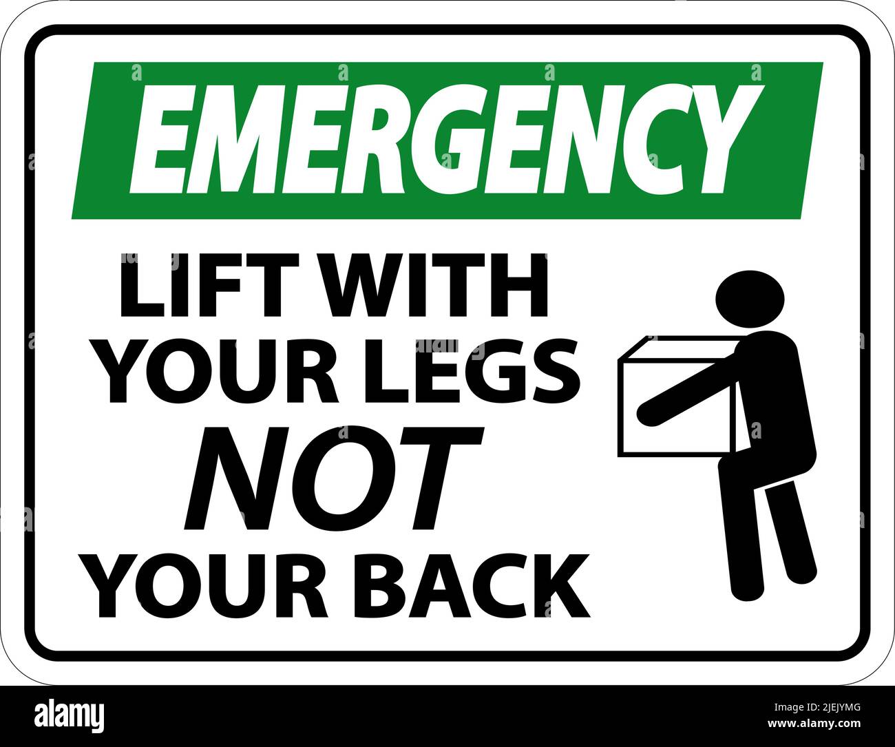 Emergency Lift With Your Legs Sign On White Background Stock Vector ...