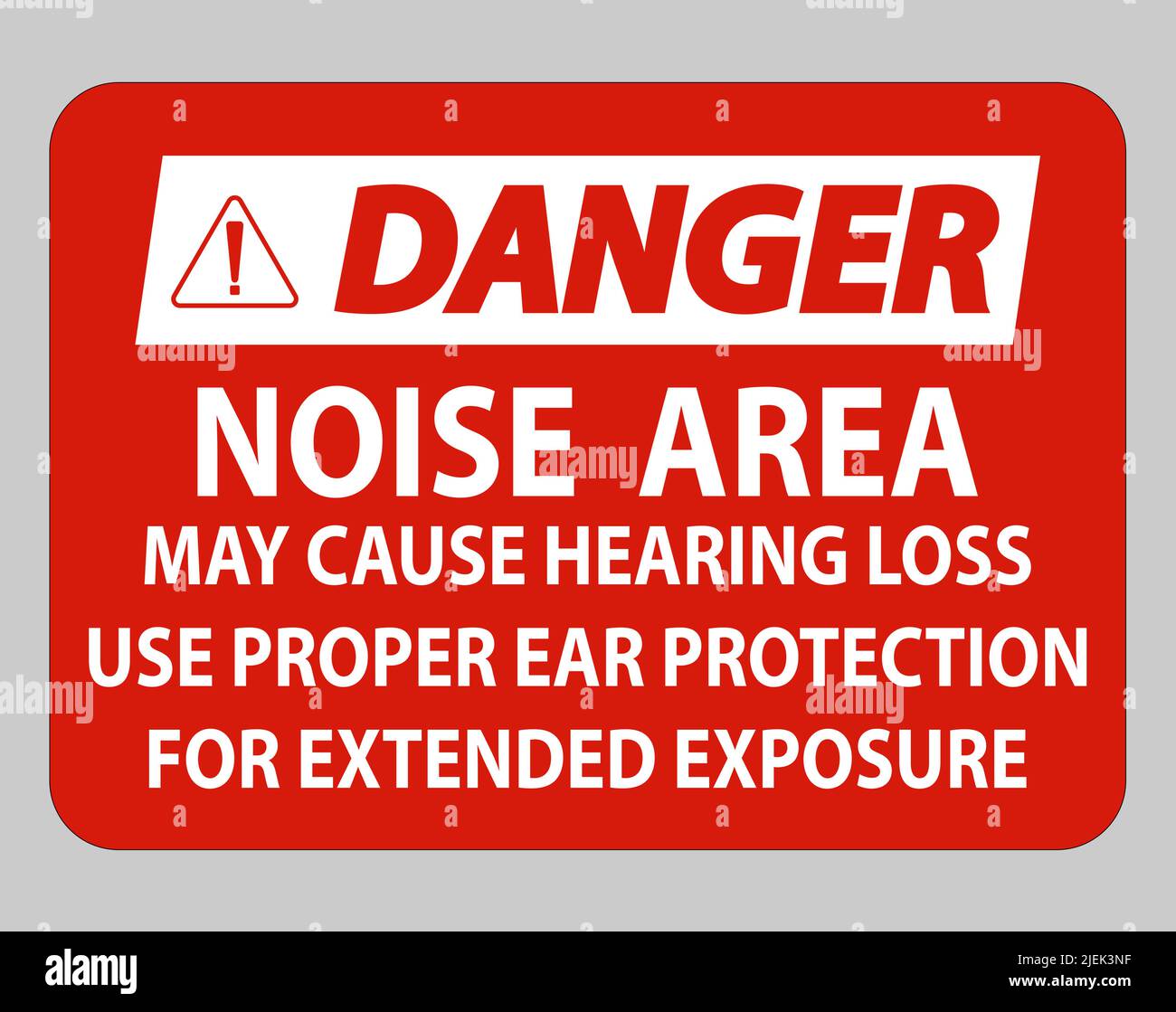 Danger Ppe Sign Noise Area May Cause Hearing Loss Use Proper Ear