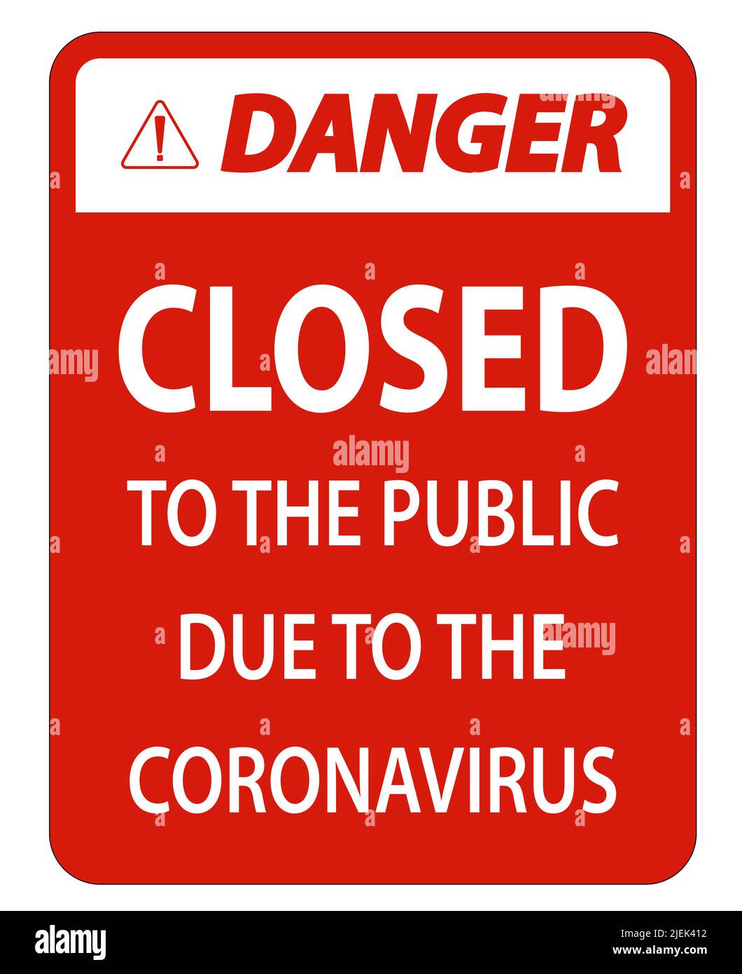 Danger Closed to public sign on white background Stock Vector Image ...
