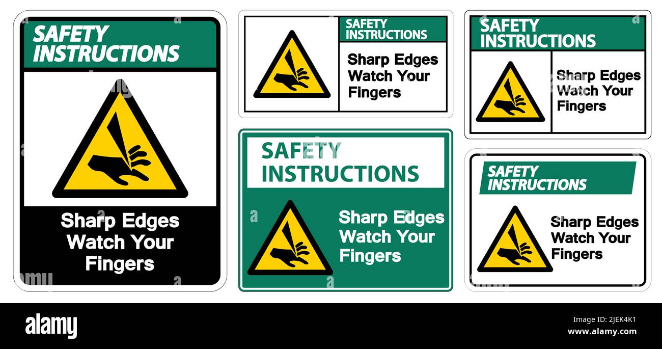 Safety Instructions Sharp Edges Watch Your Fingers Symbol Sign Isolate ...