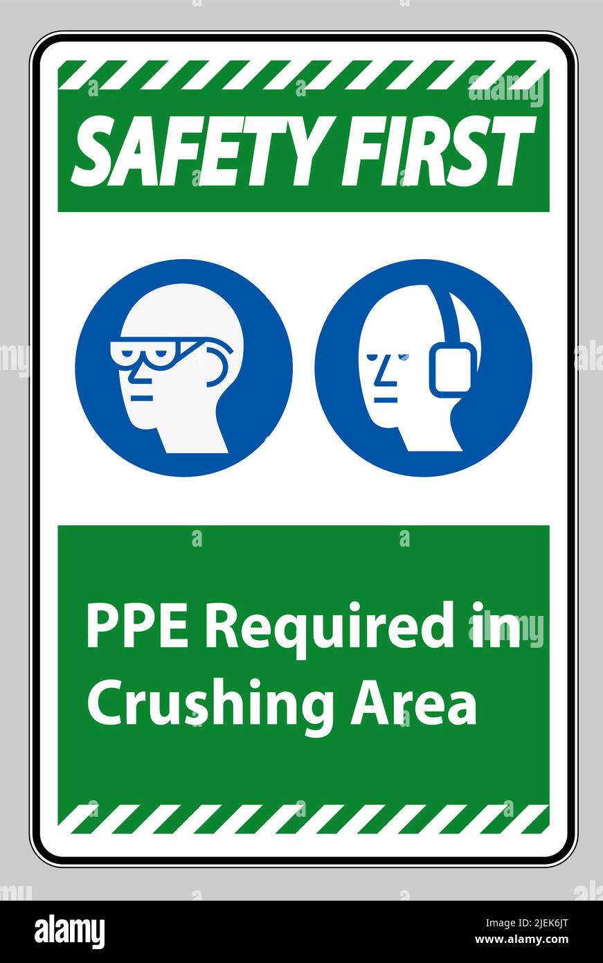 Safety First Sign PPE Required In Crushing Area Isolate on White ...
