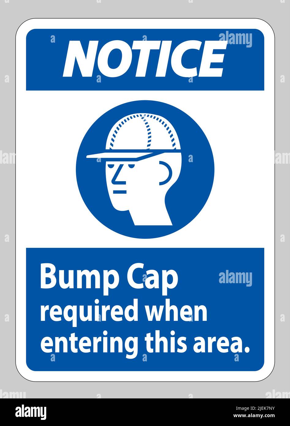Notice Sign Bump Cap Required When Entering This Area Stock Vector ...