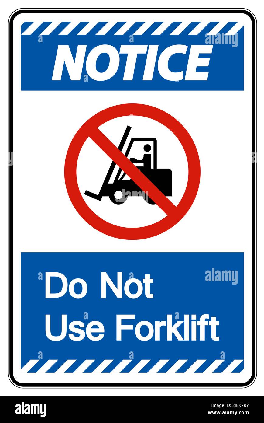 Notice Do Not Use Forklift Sign On White Background Stock Vector Image ...