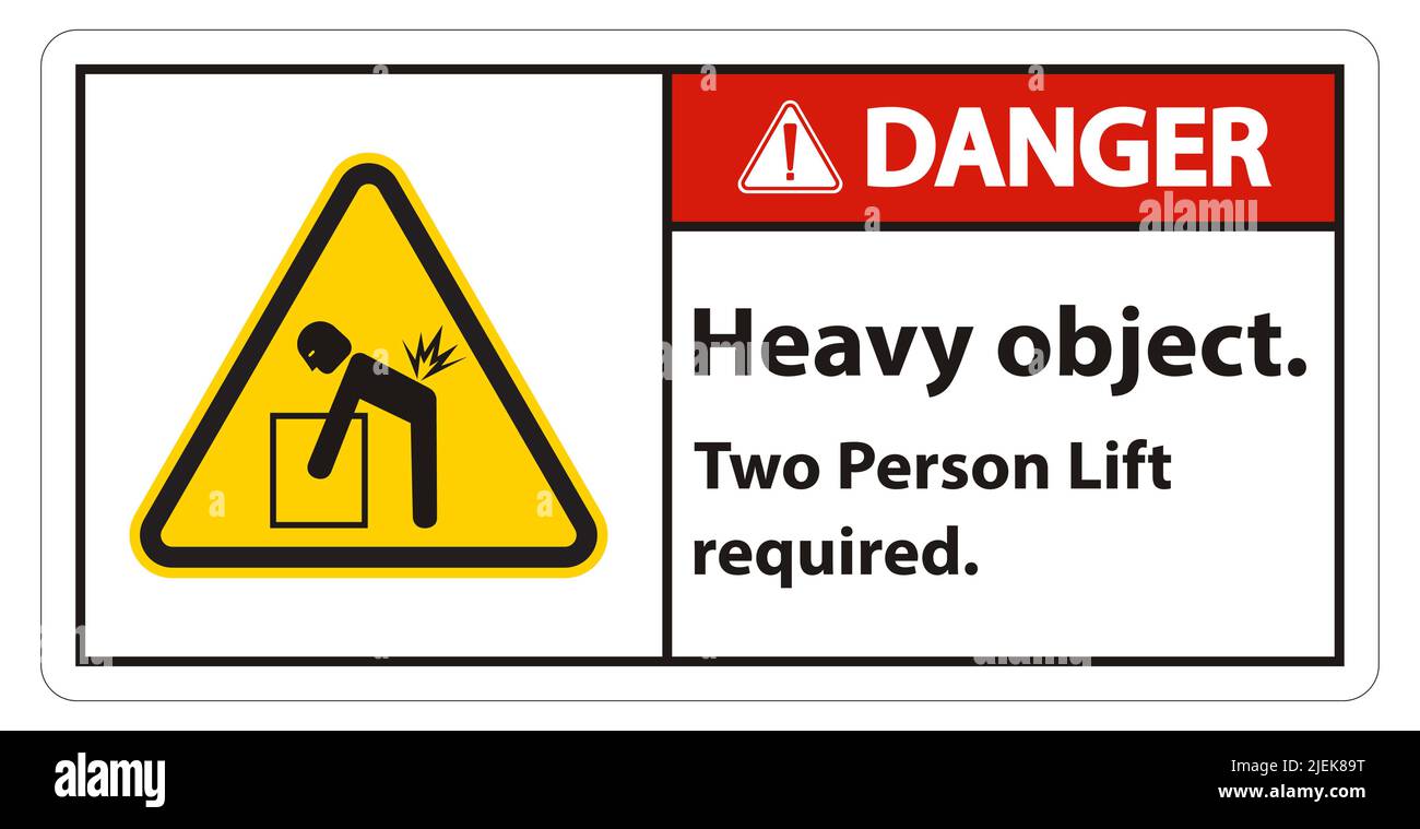 Heavy Object,Two Person Lift Required Sign Isolate On White Background ...