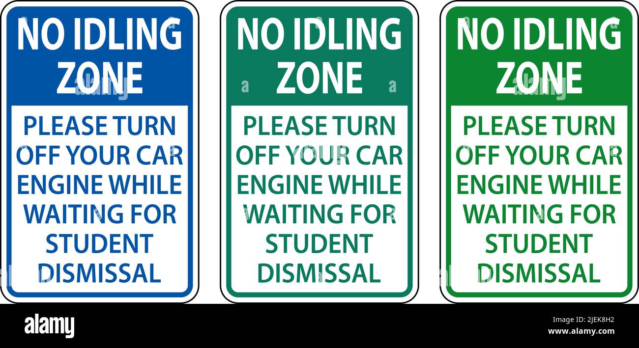 No Idling Zone Please Turn Off Engine Sign On White Background Stock ...