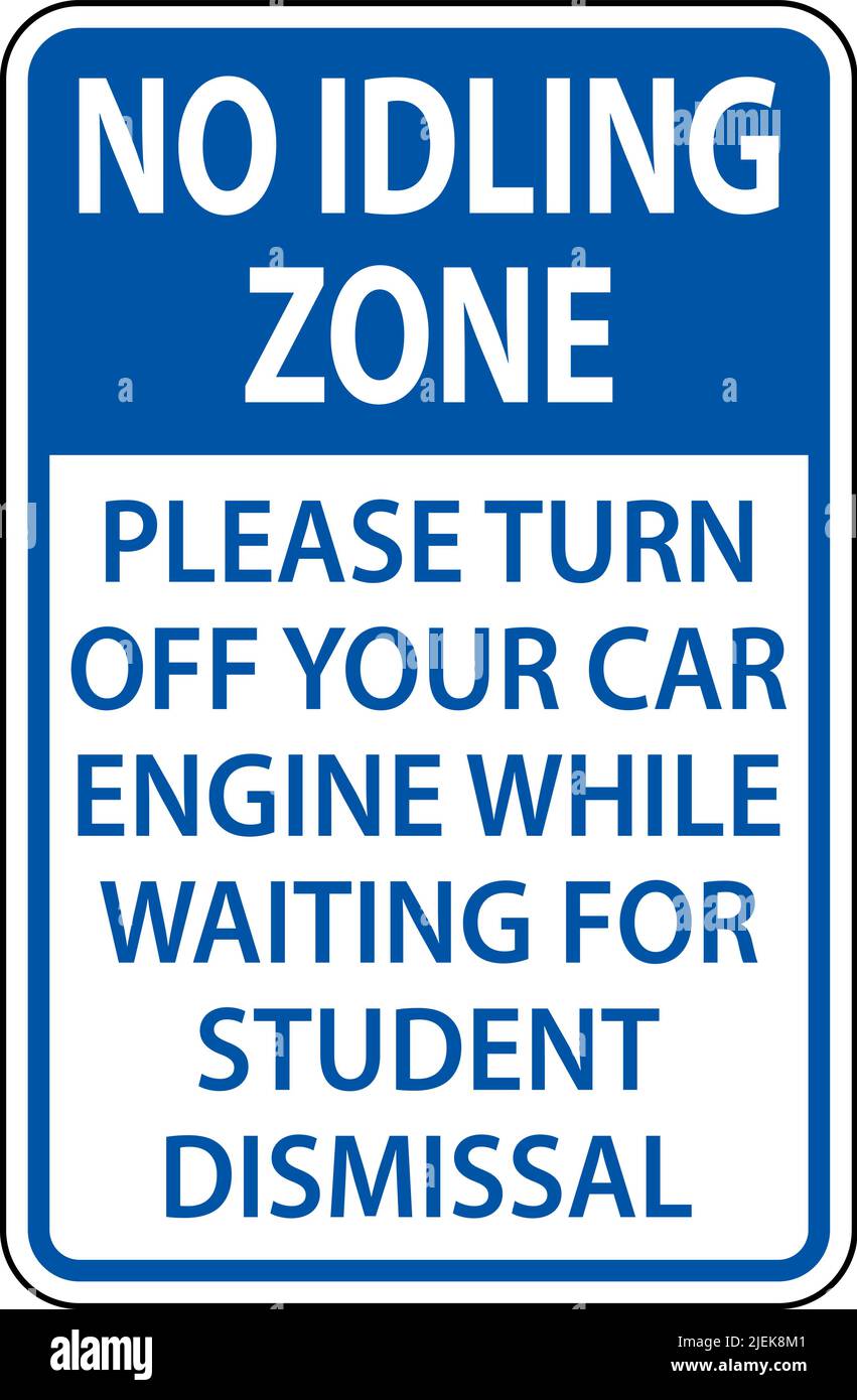 No Idling Zone Please Turn Off Engine Sign On White Background Stock ...