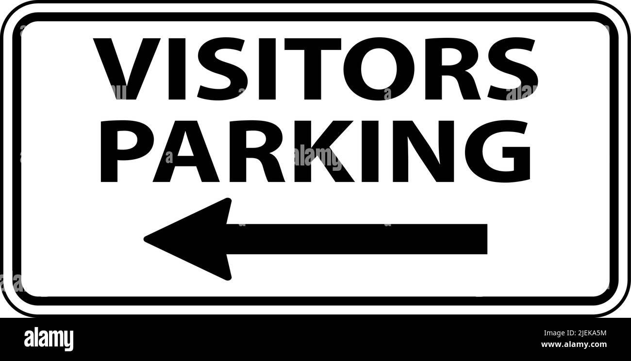 Visitors Parking Left Arrow Sign On White Background Stock Vector Image ...