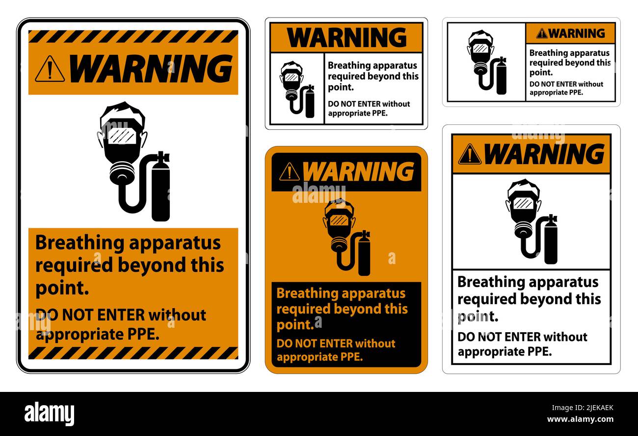 Warning Sign Breathing Apparatus Required Beyond This Point, Do Not ...