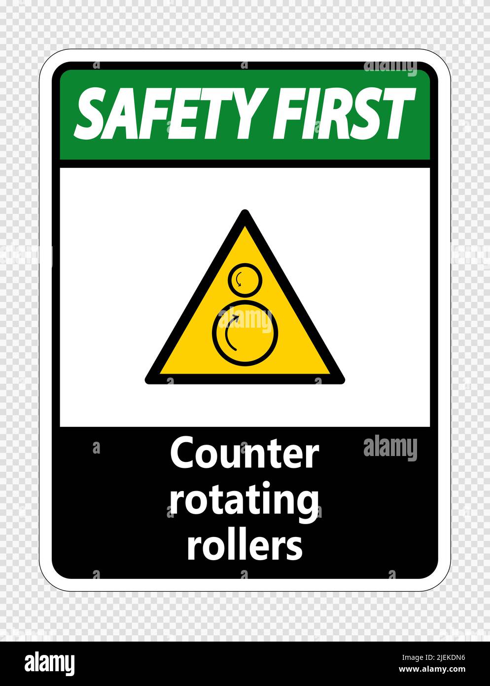 Safety first counter rotating rollers sign on transparent background ...